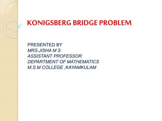 Konigsberg bridge problem (3) | PPTX