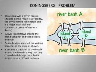 Koningsberg bridge problem | PPTX