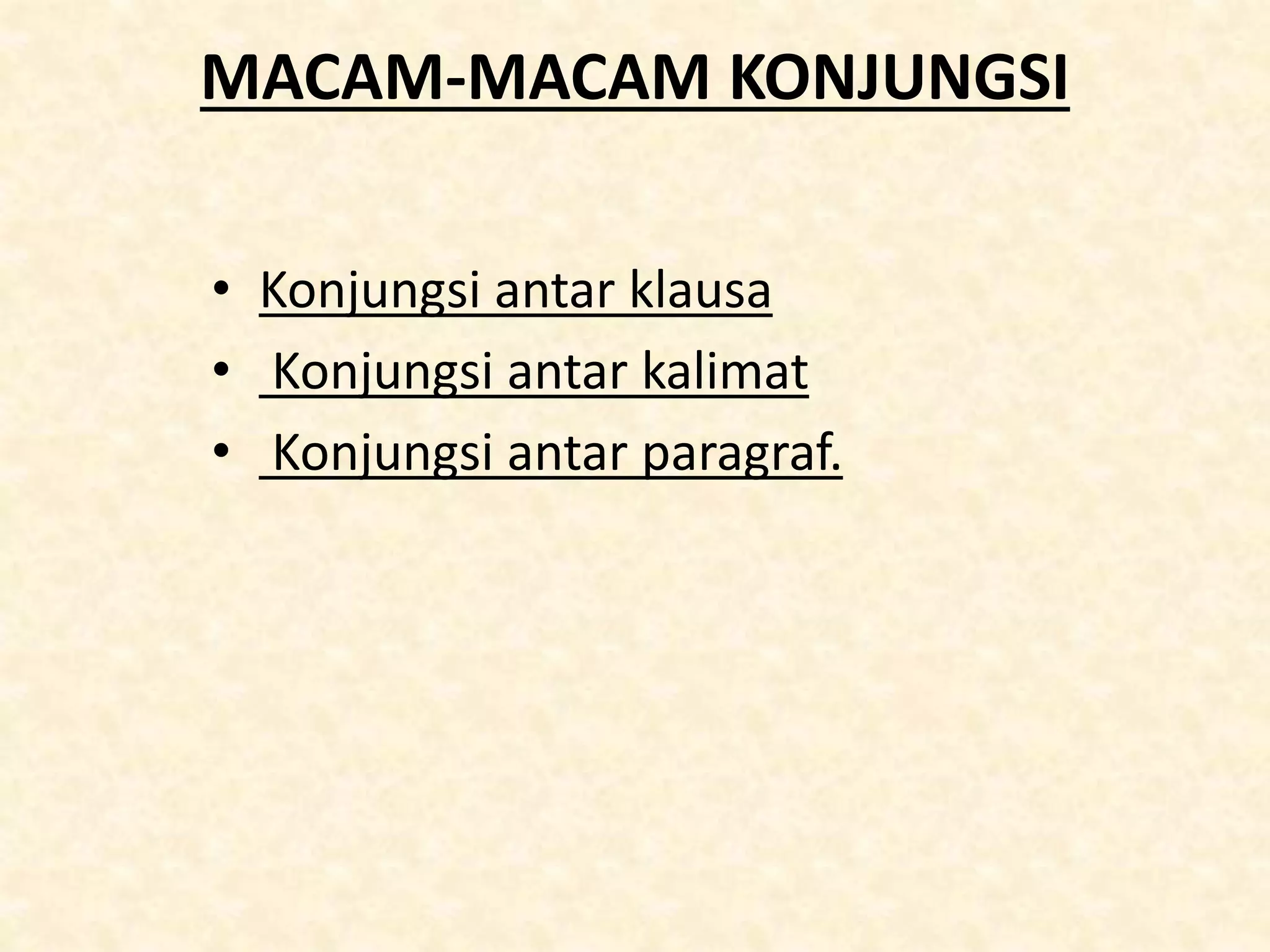 Jenis Jenis Konjungsi | PPTX