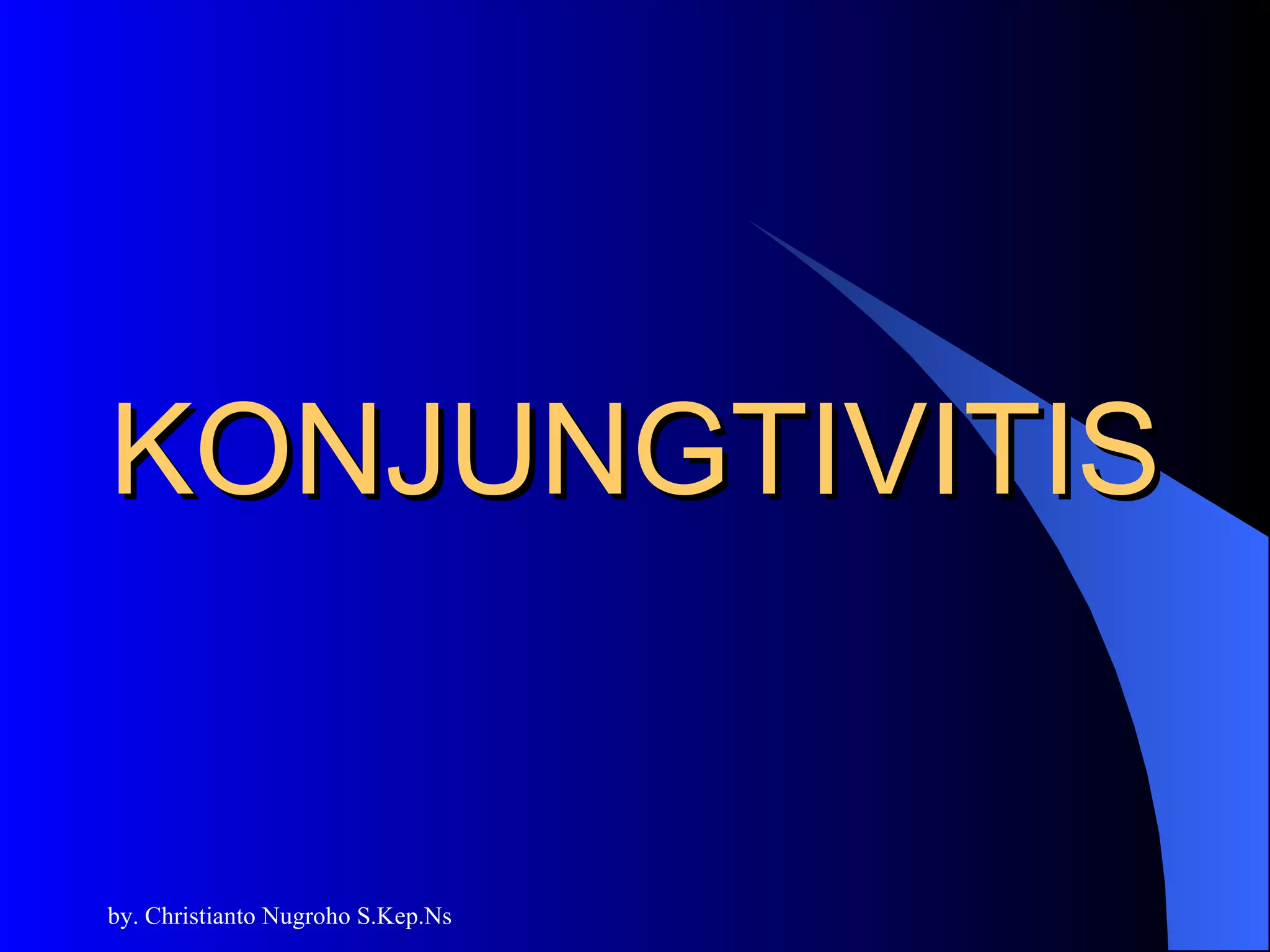 Konjungtivitis | PPT