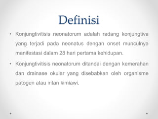 Conjungtivitis Neonatorum /Neonatal.pptx