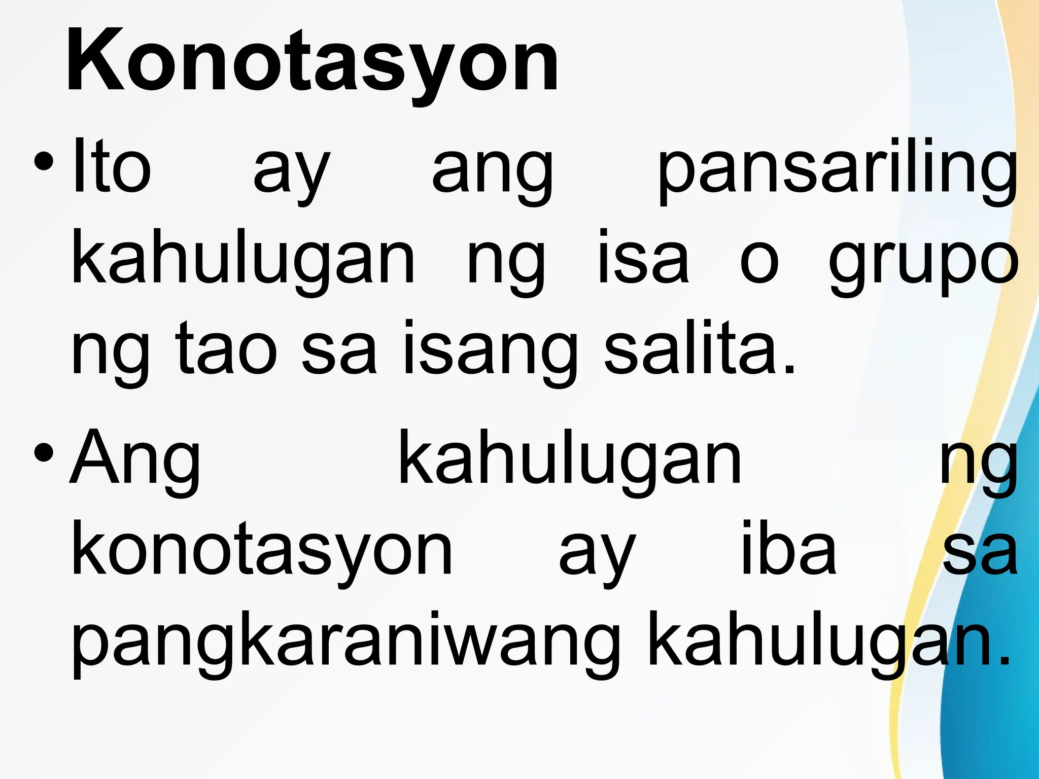 konotasyon at denotasyon ng Junior High.ppt