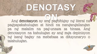 KONOTASYON AT DENOTASYON - WK16.pptx grade 9 | PPTX