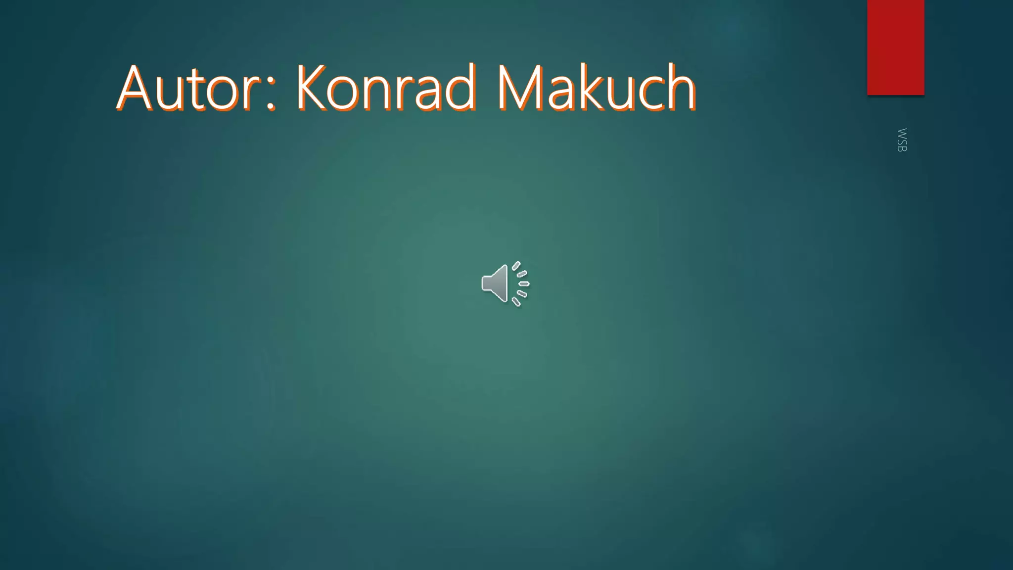 Konrad makuch, prezentacja | PPTX