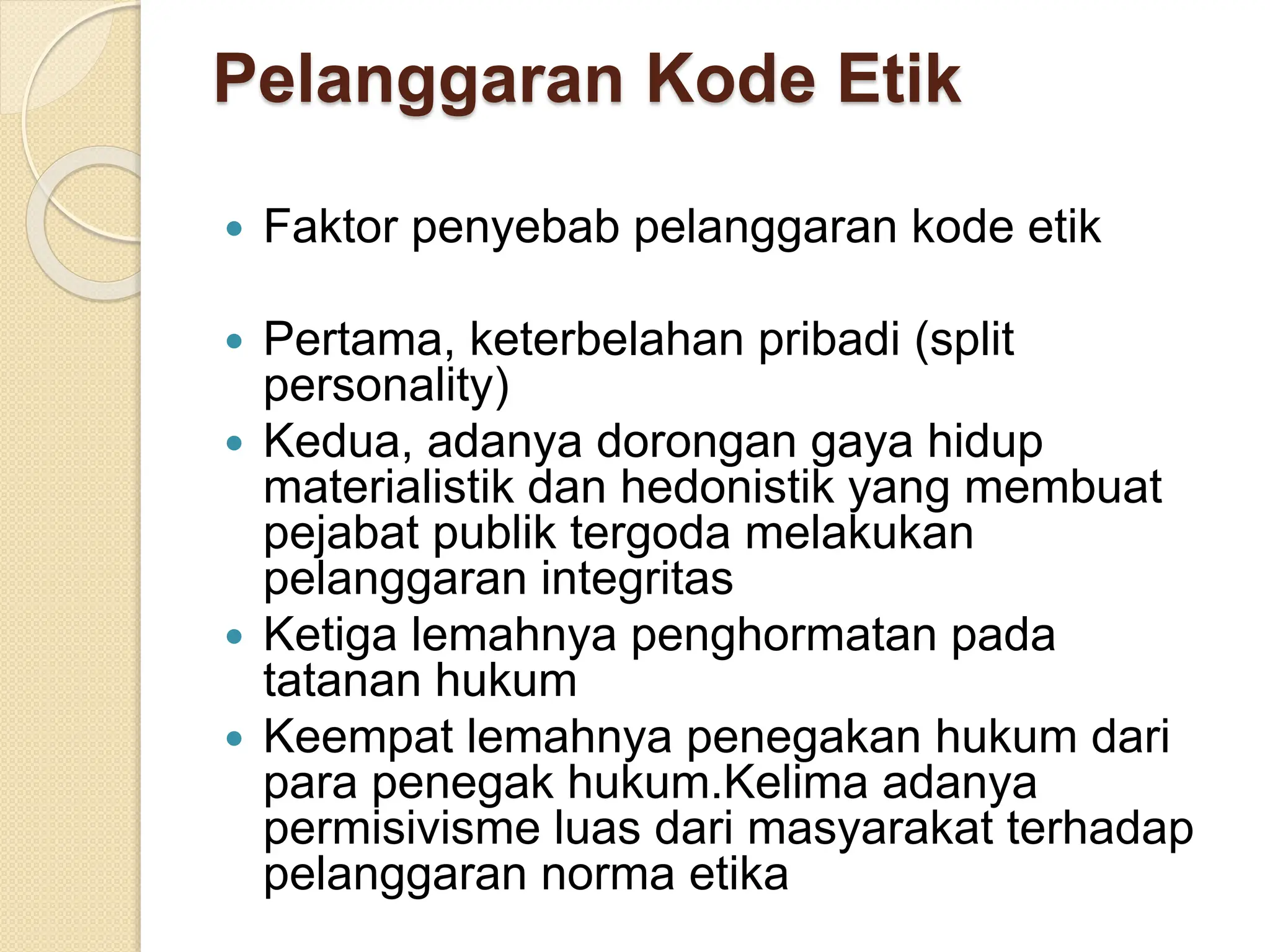 KONSEKUENSI-PELANGGARAN-ETIKA-DAN-KODE-ETIKPERTEMUAN-10.pptx