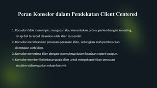 Konseling Berpusat Pribadi.ppTX_YAAAAAAAA | PPTX