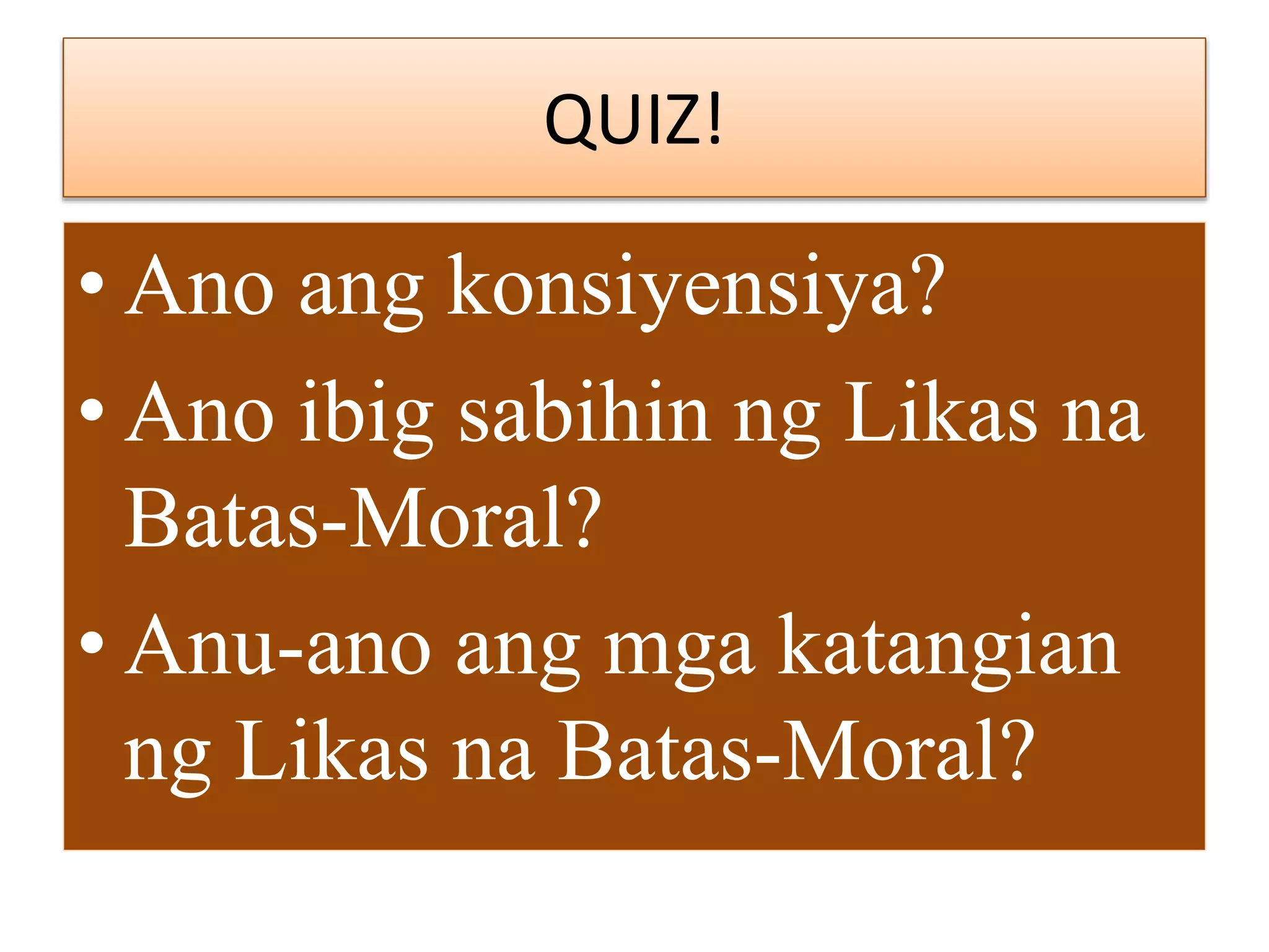Konsensiya Batay sa Natural na Batas Moral | PPTX