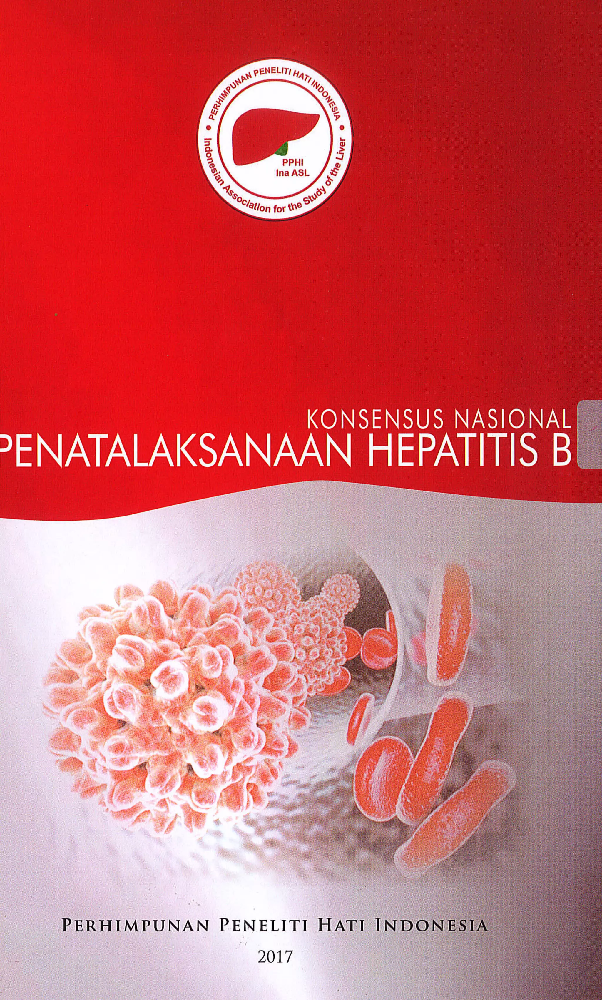 Konsensus nasional penatalaksanaan hepatitis b (1) | PDF