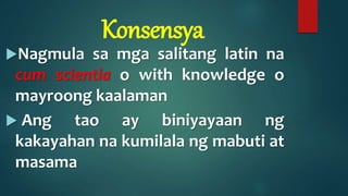 Konsensya | PPTX