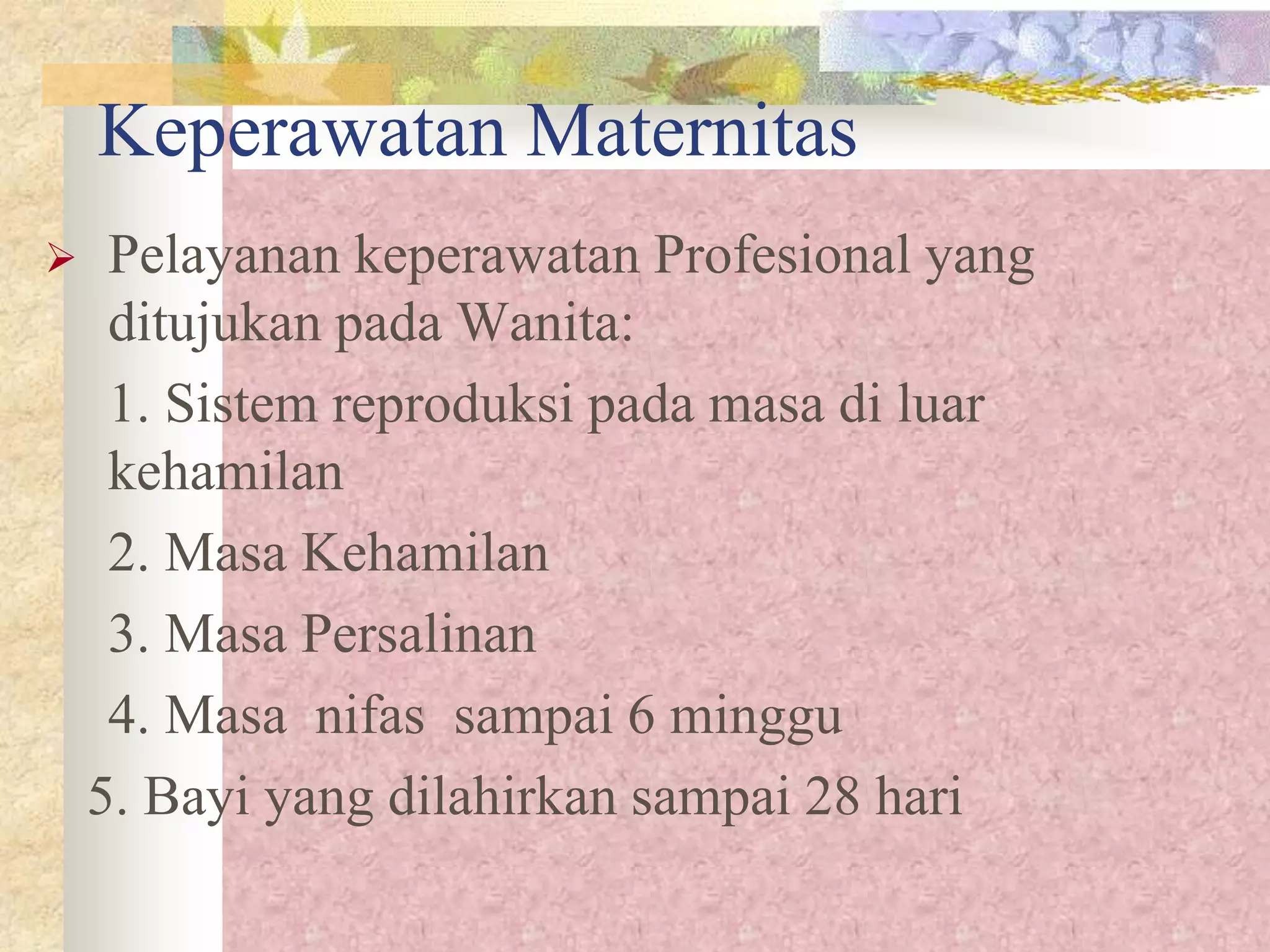 Konsep dasar-kep.-maternitas | PPTX