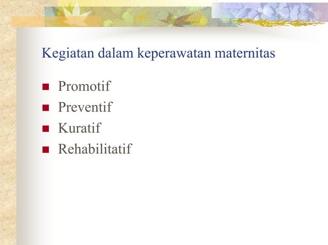 Konsep dasar-kep.-maternitas | PPTX