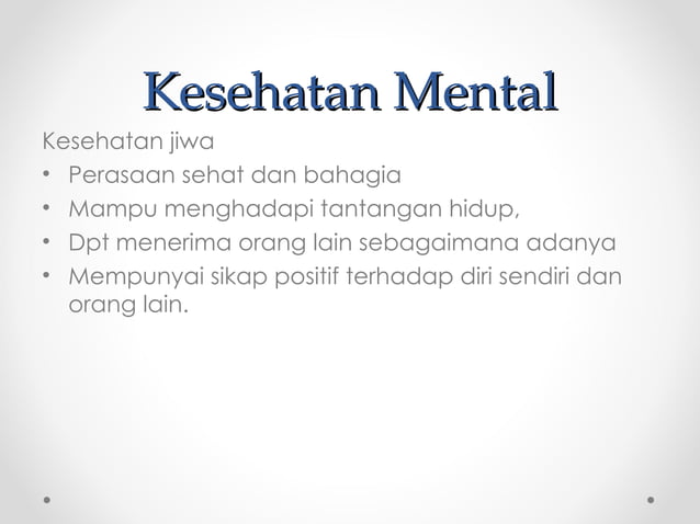 konsep-dasar-kesehatan-mental pada dewasa.ppt