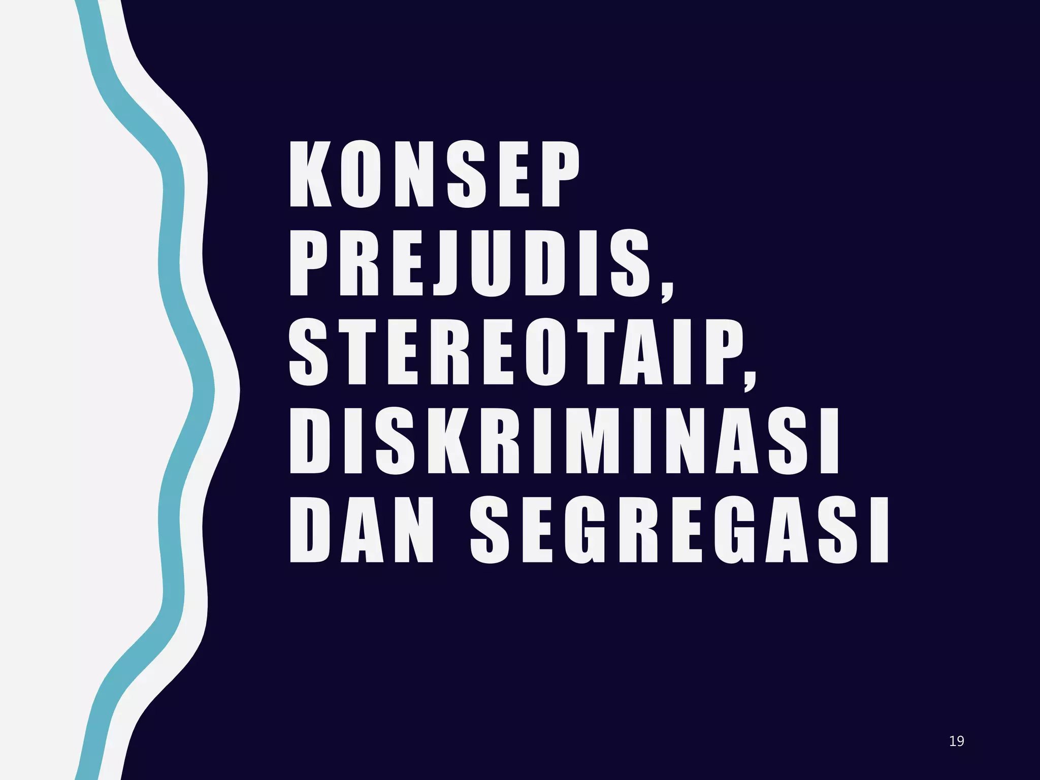 Konsep-konsep Hubungan Etnik | PPTX