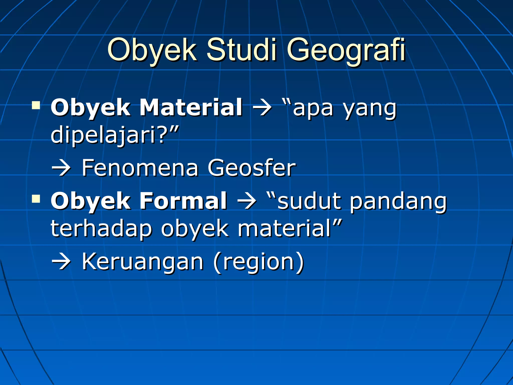 Konsep pendekatan-prinsip-dan-aspek-geografi1 | PPT