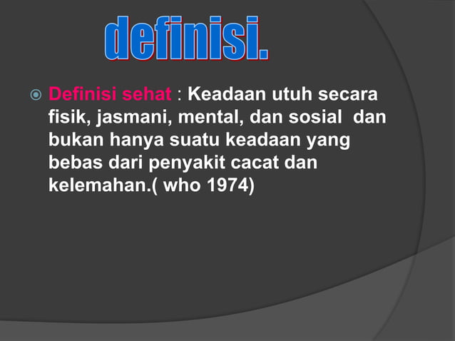 Konsep Sehat dan Sakit | PPTX