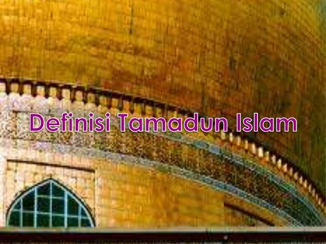 Konsep asas tamadun islam | PPT