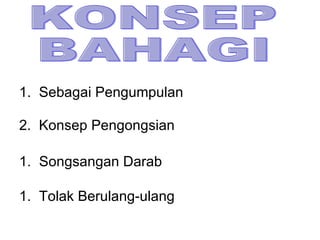 Konsep bahagi linus | PPT
