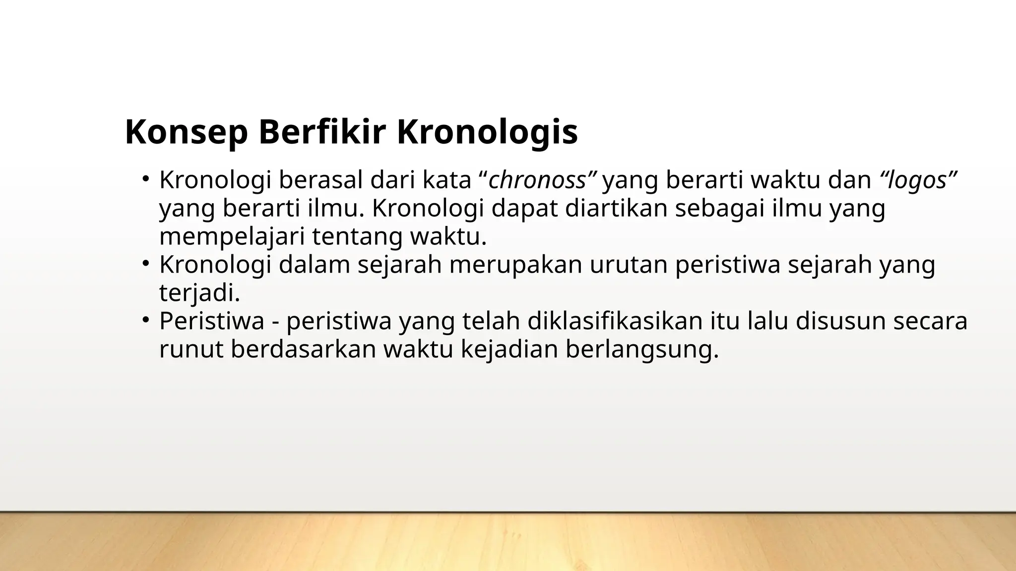 Berfikir Kronologis, Diakronis, Sinkronis, Ruang dan Waktu dalam ...