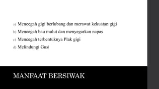 KONSEP BERSIWAK.pptx