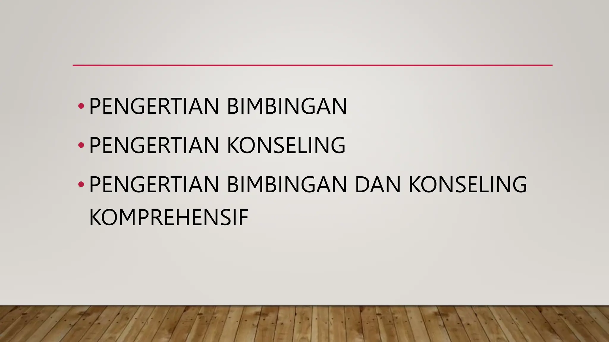 KONSEP BIMBINGAN DAN KONSELING PENGERTIAN PENGEMBANGAN | PPTX