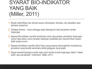 Konsep bioindikator dan contoh bioindokator (ppt) | PPTX