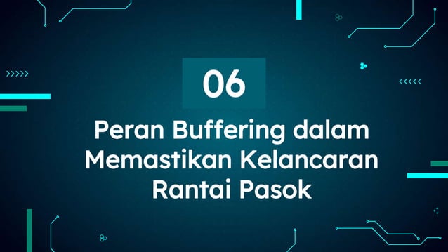 KONSEP BUFFERING MANAJEMEN RANTAI PASOK.pptx