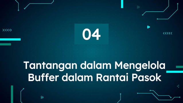 KONSEP BUFFERING MANAJEMEN RANTAI PASOK.pptx