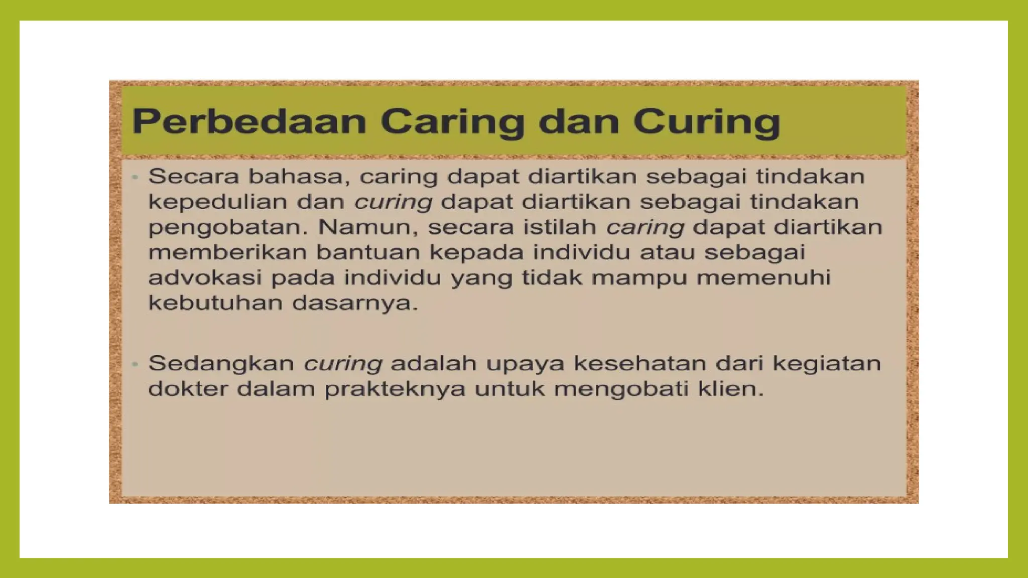 KONSEP CURING DAN PERBEDAAN DENGAN CARING | PPT