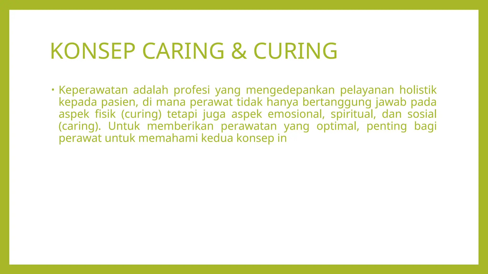 KONSEP CURING DAN PERBEDAAN DENGAN CARING | PPT