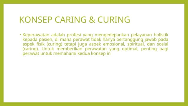 KONSEP CURING DAN PERBEDAAN DENGAN CARING | PPT