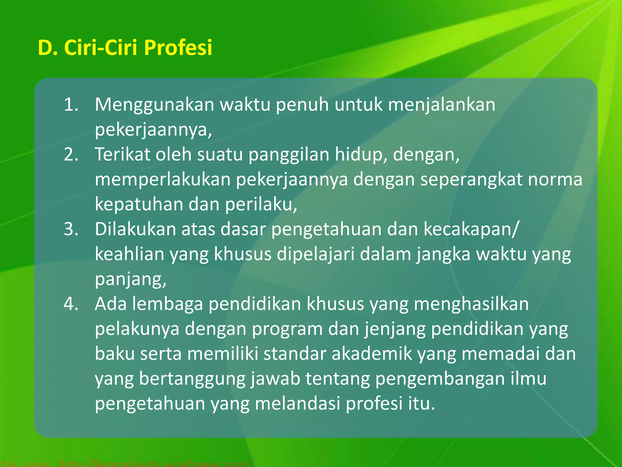 Konsep dan ciri suatu profesi | PPTX