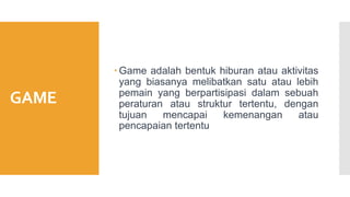 KONSEP DAN KARAKTERISTIK GAME EDUKASI.pptx