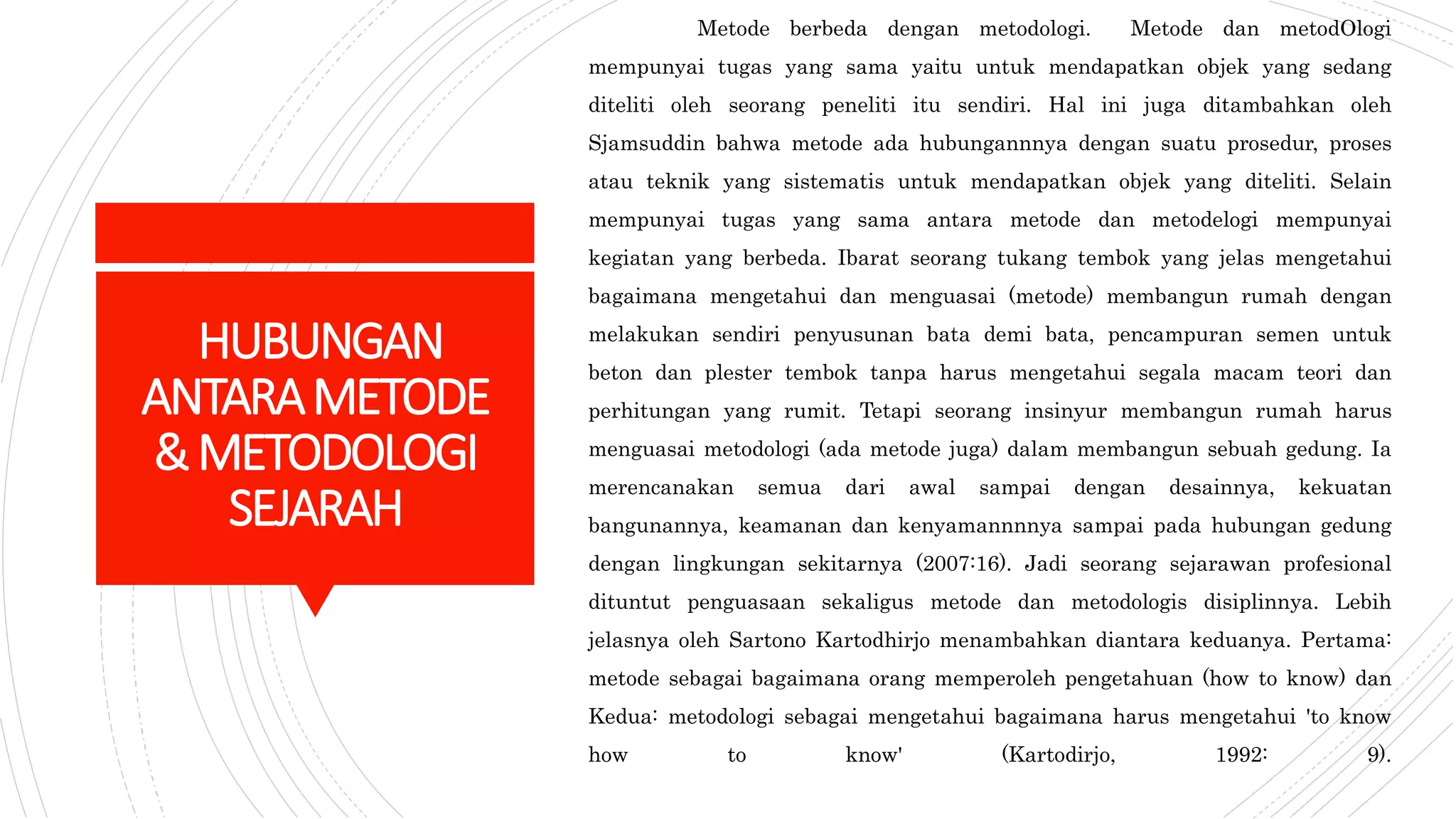 Konsep dan Pengertian Metodologi Sejarah.pptx