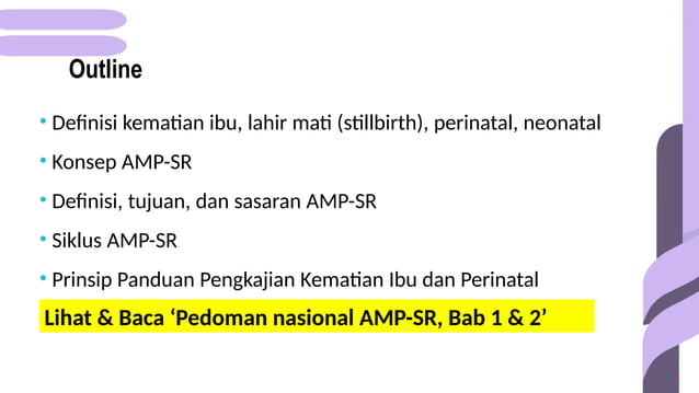 Konsep dan penyelenggaraan Audit maternal perinatalMP-SR.pptx