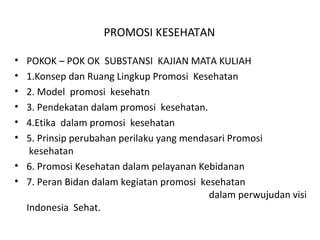 Konsep dan prinsip promkes | PPT