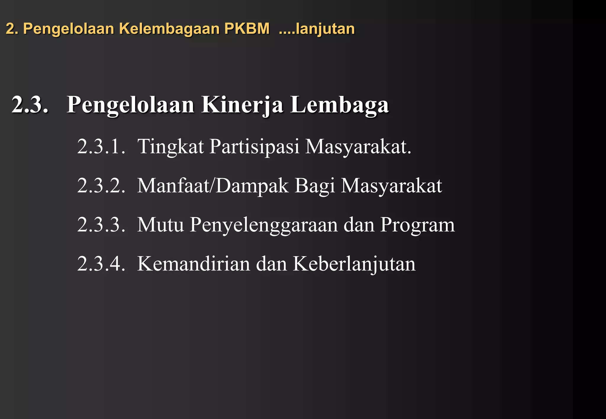 Konsep dan Standar Pengelolaan PKBM.ppt