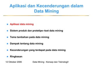 Konsep dan teknologi data mining | PPT