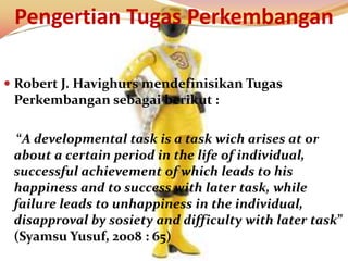 Konsep dan tugas perkembangan pesertadidik | PPTX