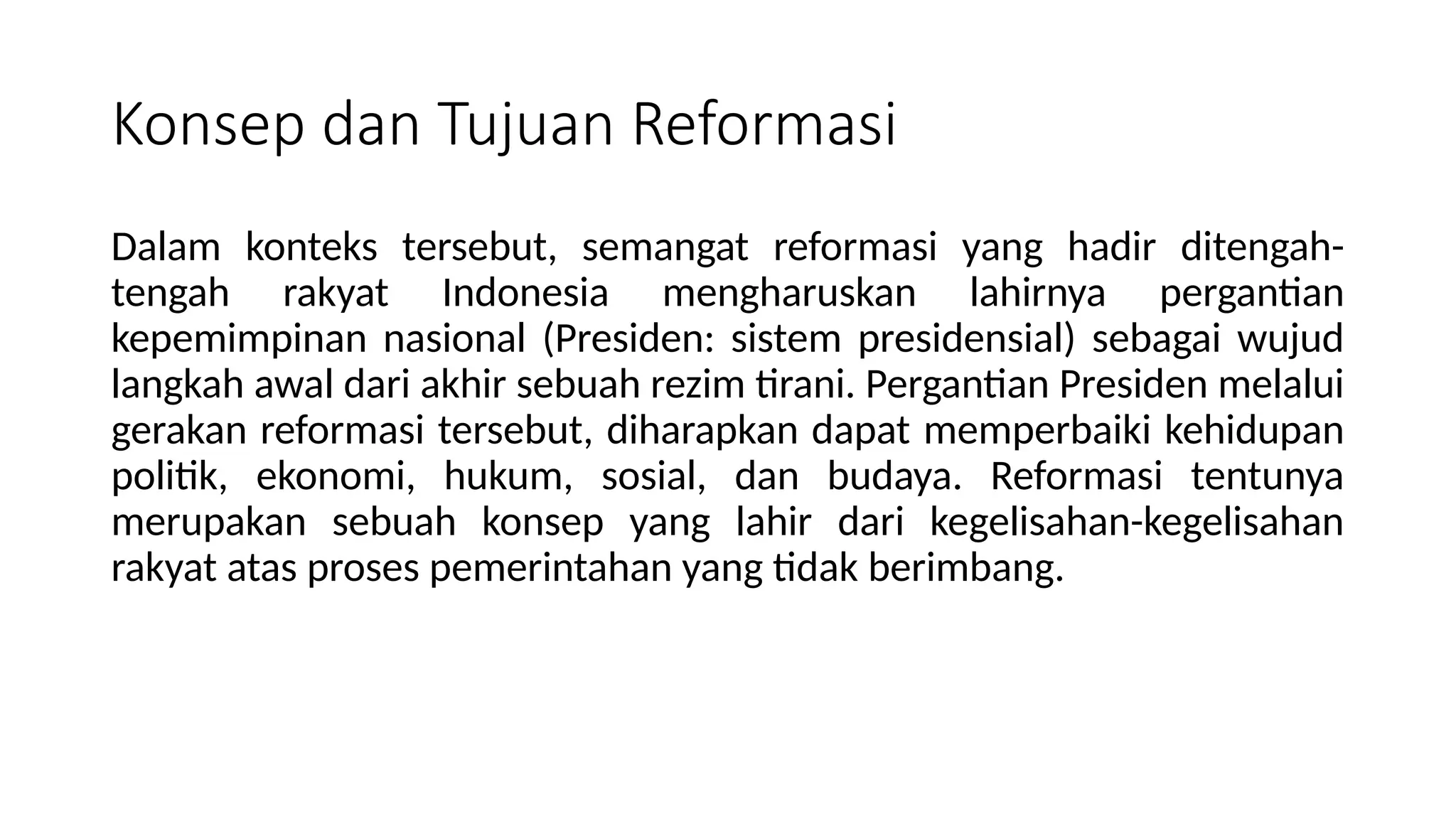 konsep dan tujuan reformasi di Indonesia.pptx