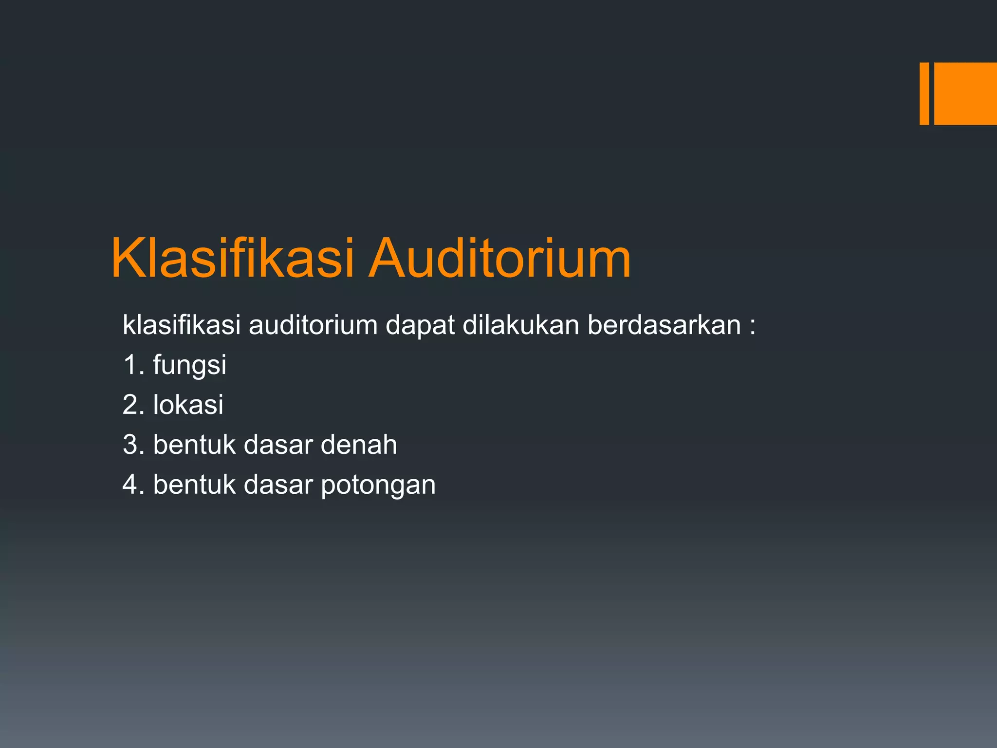 Konsep Dasar Auditorium | PPTX