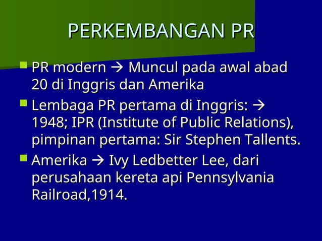 Konsep dasar dan sejarah perkembangan PR | PPT