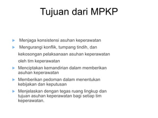 Konsep dasar dan tujuan MPKP ,.ppt