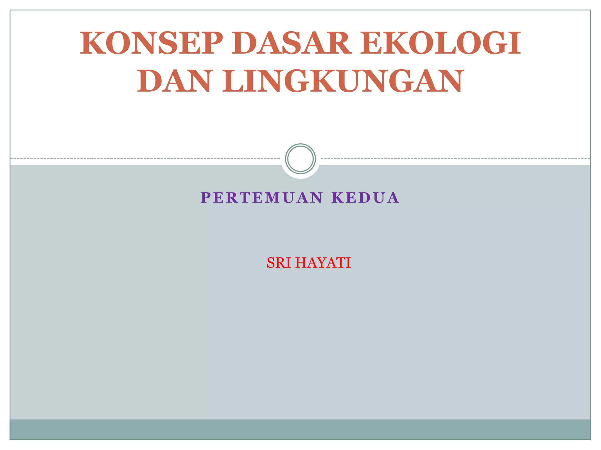 Konsep dasar ekologi_dan_lingkungan | PDF