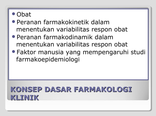 Konsep dasar farmakologi | PPT