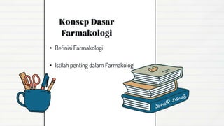 Konsep dasar Farmakologi untuk keperawatan.pptx