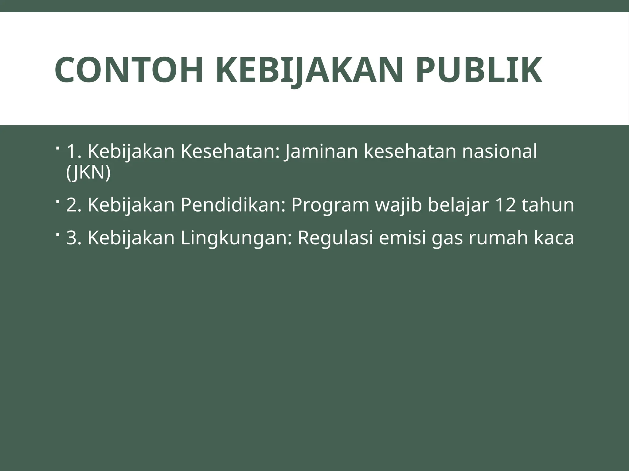 konsep dasar kebijakan publik materi kuliah | PPTX