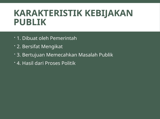 konsep dasar kebijakan publik materi kuliah | PPTX