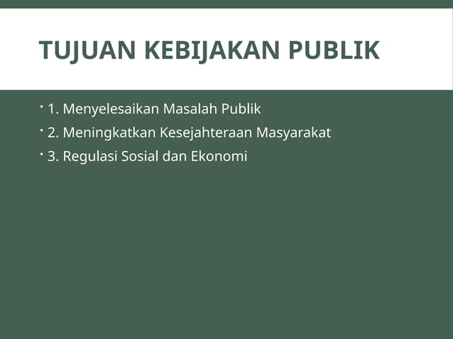 konsep dasar kebijakan publik materi kuliah | PPTX