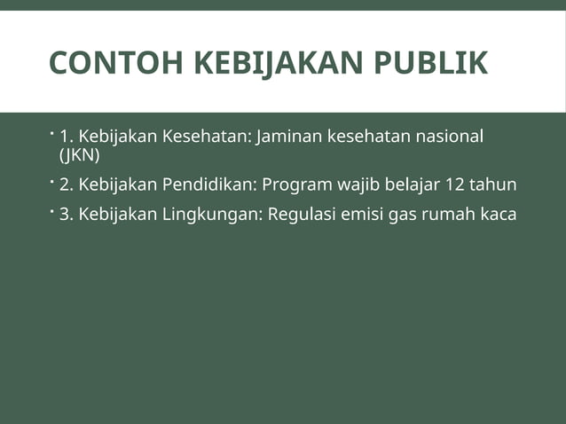 konsep dasar kebijakan publik materi kuliah | PPTX