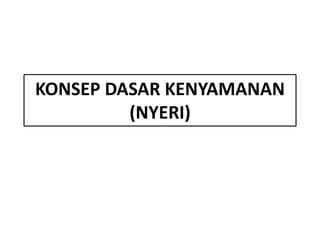 KONSEP DASAR KENYAMANAN (NYERI).pptx